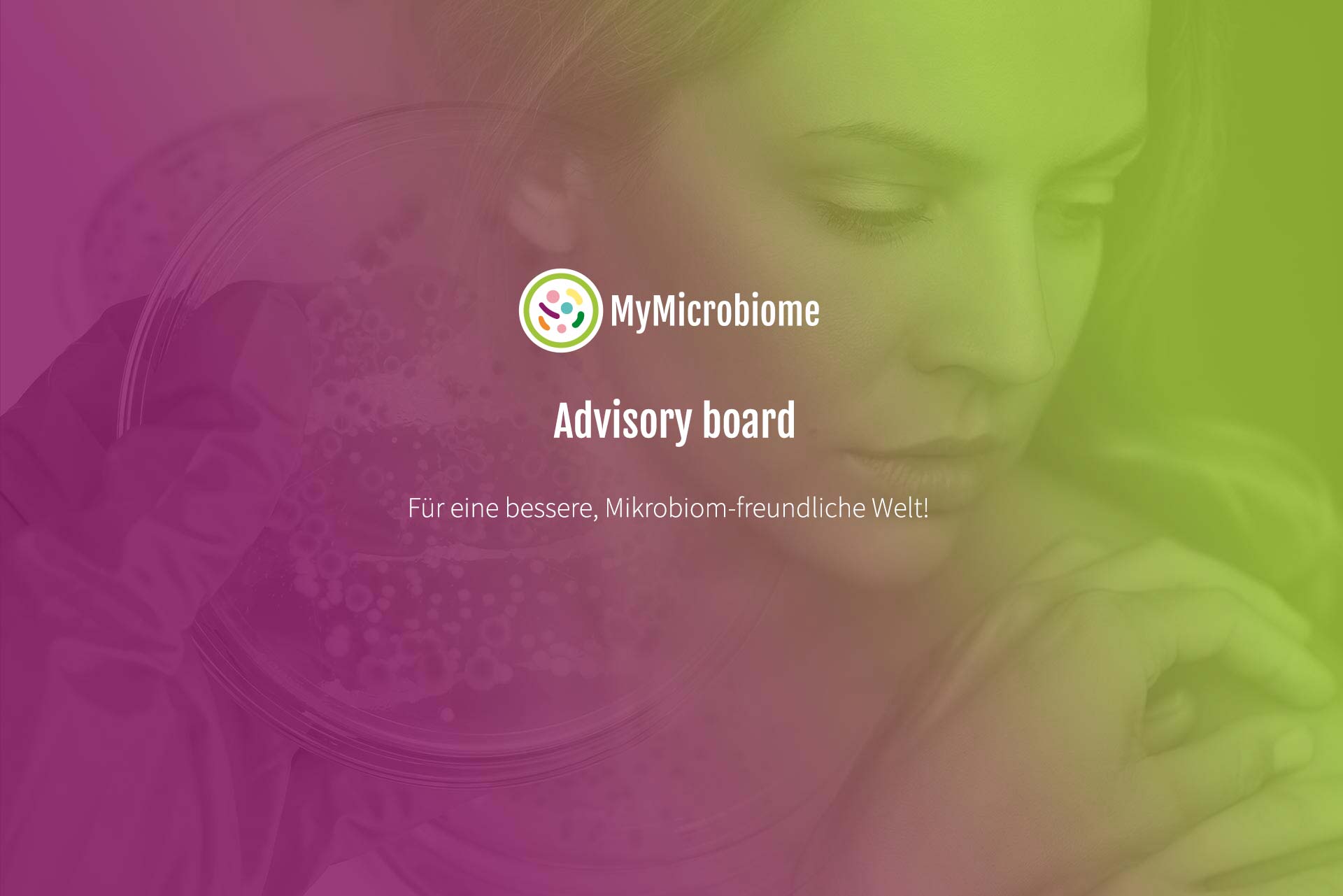 Unser Advisory Board - MyMicrobiome Zertifizierung